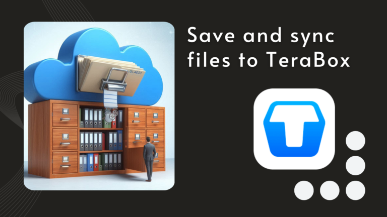 Save and sync files to TeraBox
