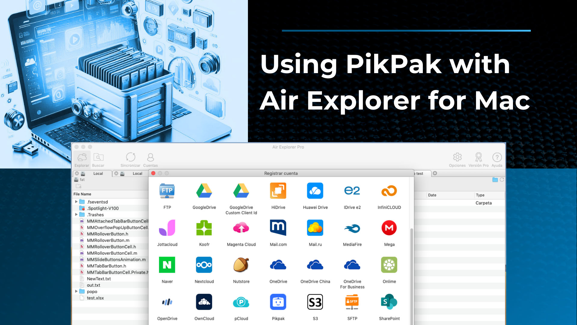 Using PikPak with Air Explorer for Mac