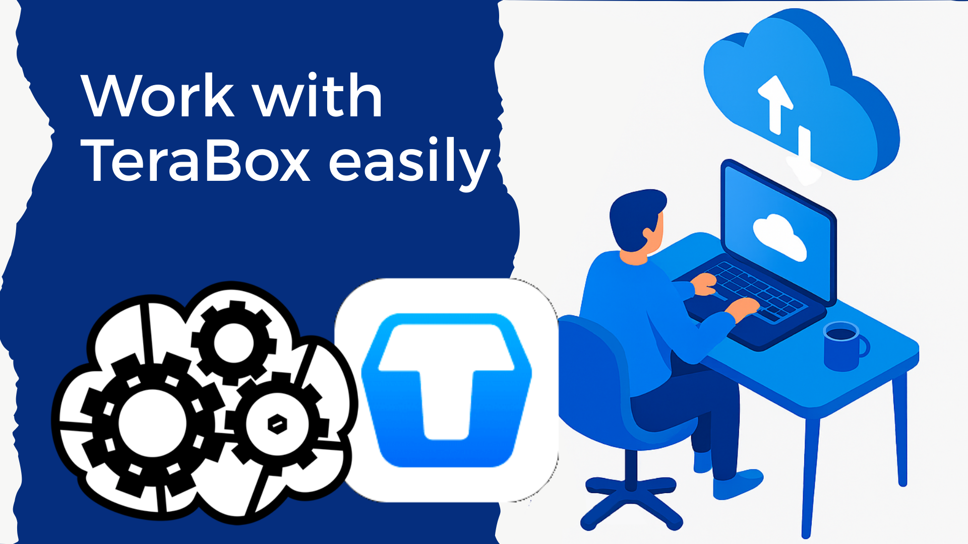 Work with TeraBox easily