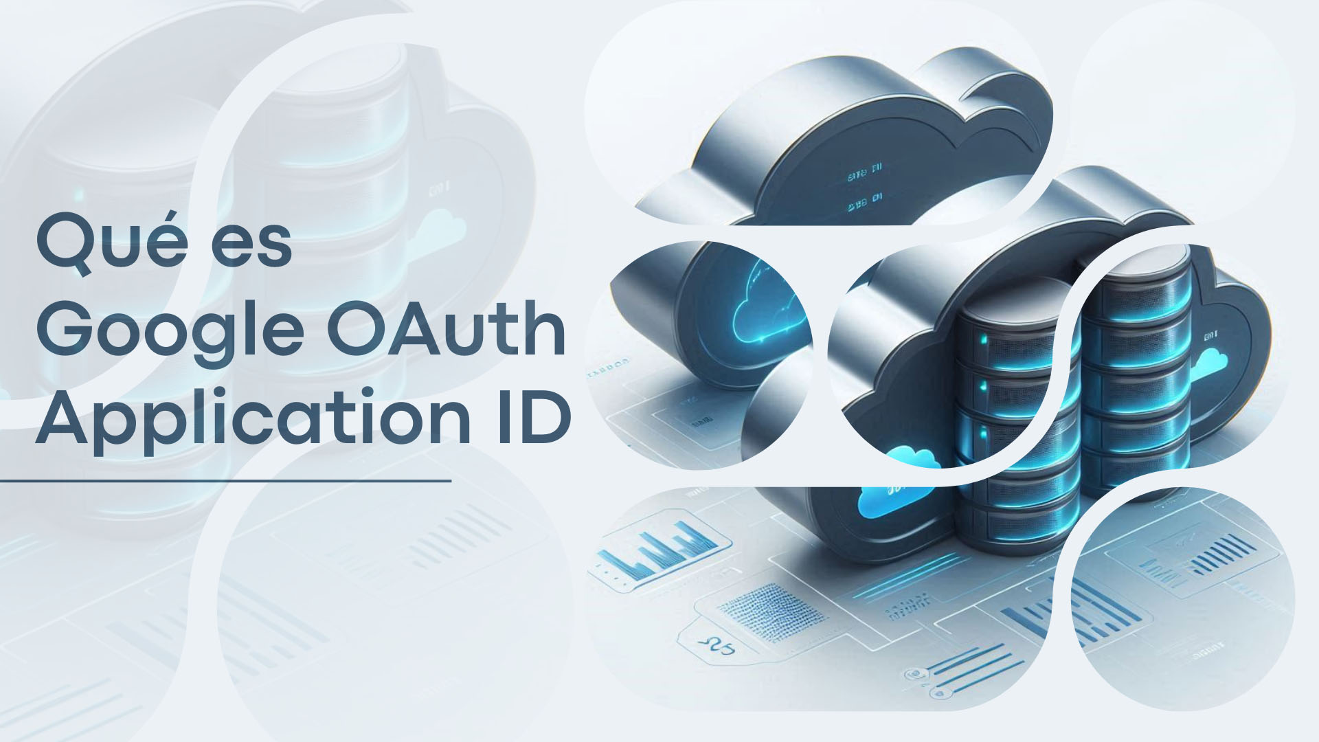 Qué es Google OAuth Application ID