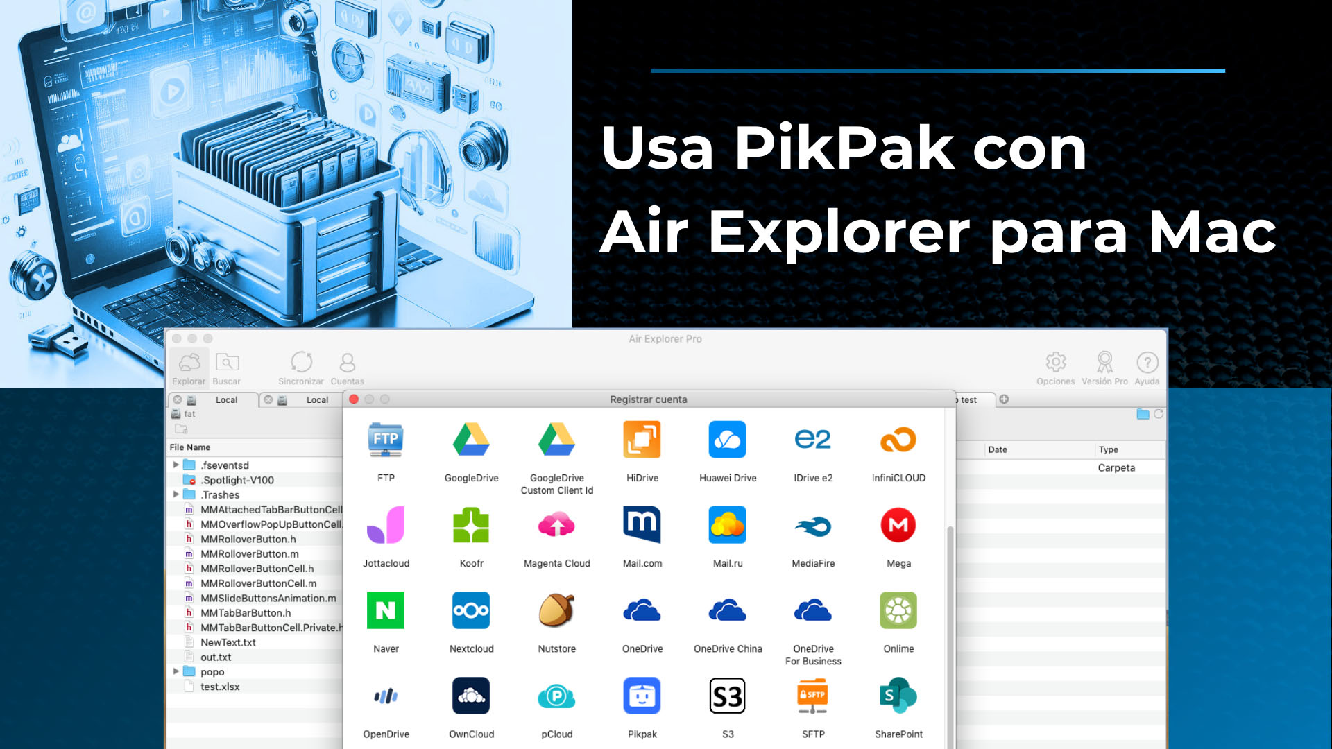 Usa PikPak con Air Explorer para Mac