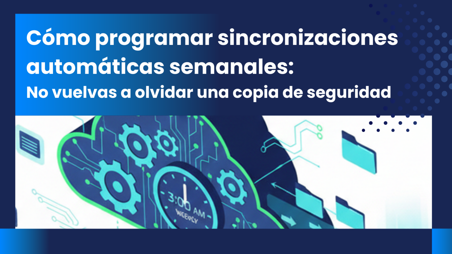Cómo programar sincronizaciones automáticas semanales: No vuelvas a ...